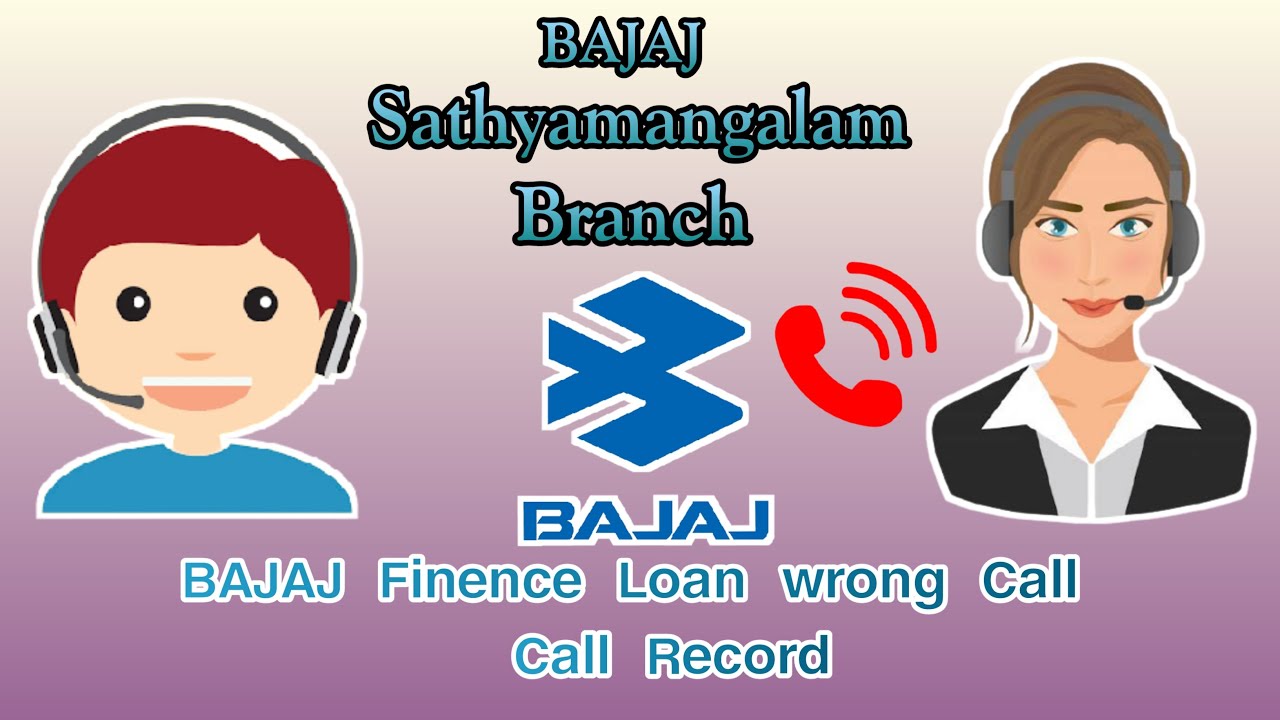 bajaj-finance-loan-recovery-madam-wrong-talk-call-recording-in