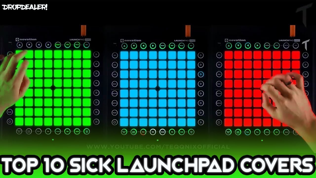 Another TOP 10 SICK LAUNCHPAD COVERS! video - YouTube