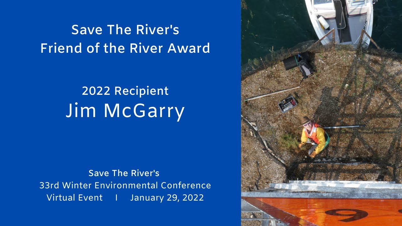 Jim McGarry - Friend of the River Award 2022 - YouTube