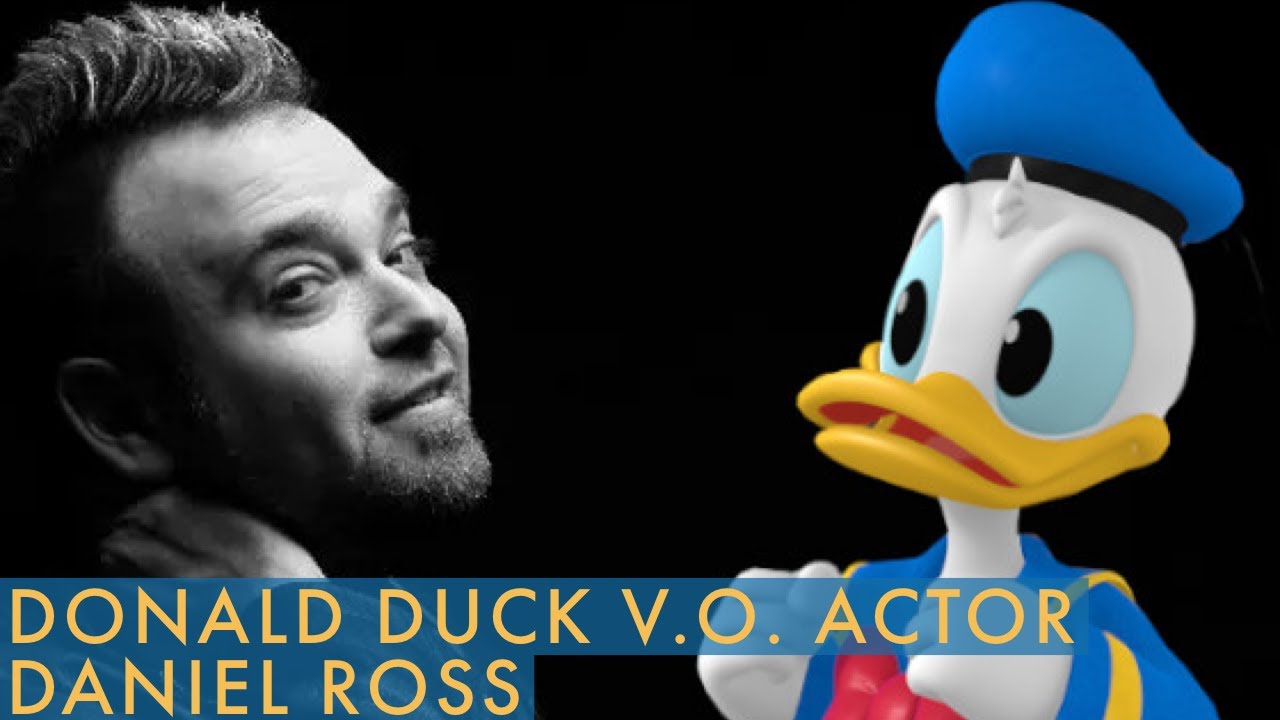 Disney Podcast - DONALD DUCK V.O. ACTOR; DANIEL ROSS - Dizney Coast to ...