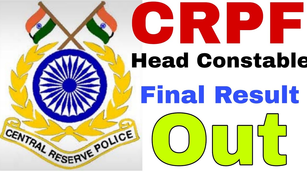 CRPF Head Constable Final Result out - YouTube
