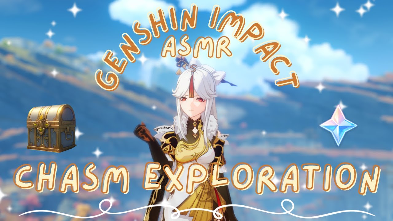ASMR | exploring the chasm with a friend ⊹₊ genshin impact ♡⋆ ...