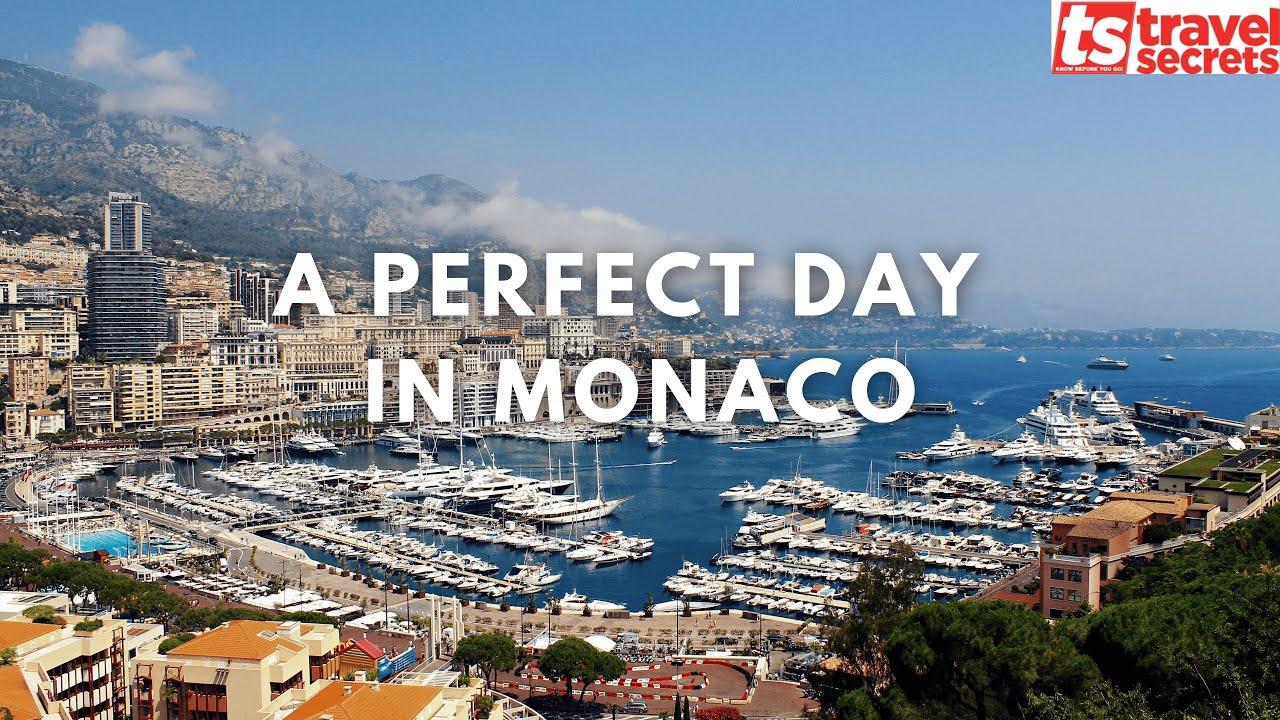 A Perfect Day In MONACO | Travel Itinerary - YouTube
