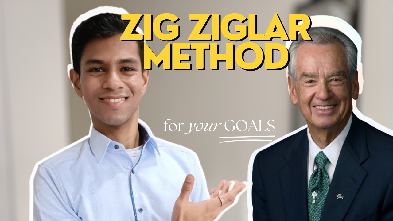 How to achieve your goals | The Zig Ziglar Method - YouTube