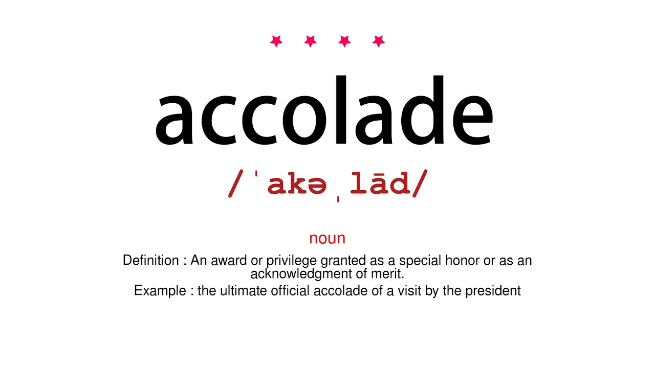 How to pronounce accolade - Vocab Today - YouTube
