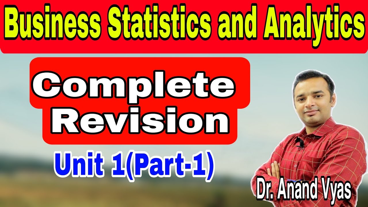Business Statistics Complete Revision | Unit 1(Part 1) | MBA - YouTube