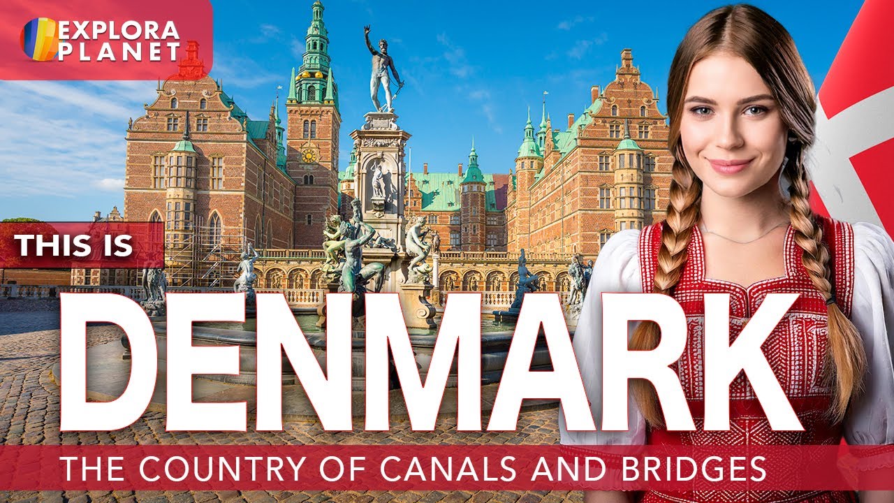 DENMARK | This is Denmark | The Country of Canals and Bridges(Part II ...
