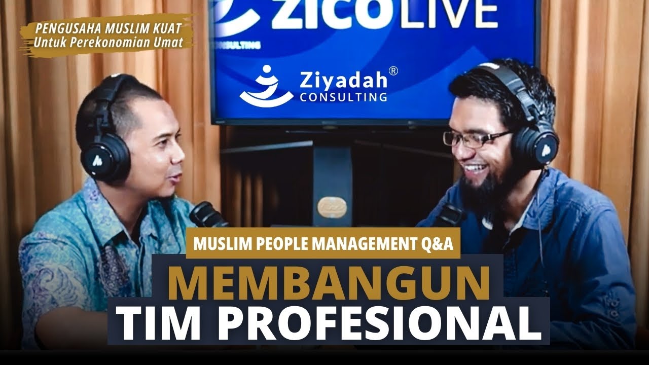 Membangun Tim Profesional | Muslim People Management Q&A - YouTube