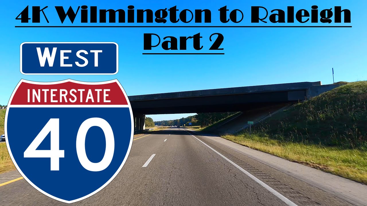 4K Wilmington to Raleigh. Interstate 40 West. I 40. Part 2 - YouTube