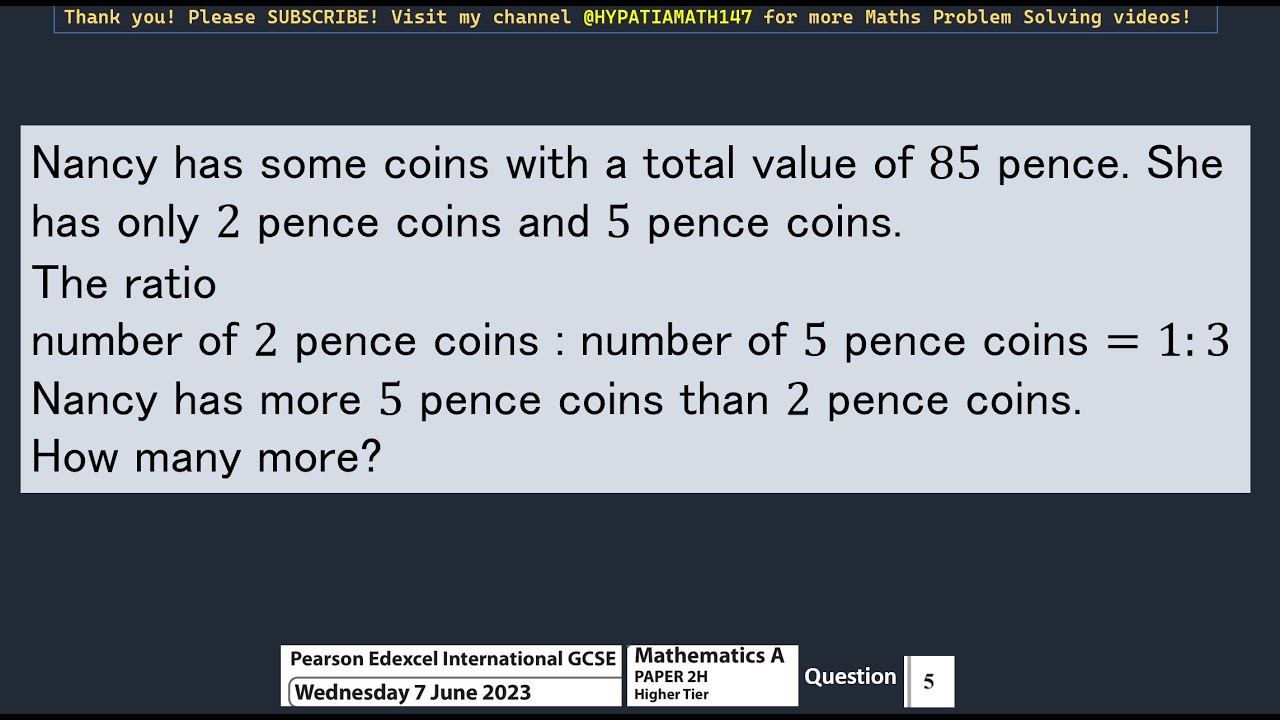 Ratios | Edexel IGCSE , Mathematics A Paper 2H, June 2023, Question 5 ...