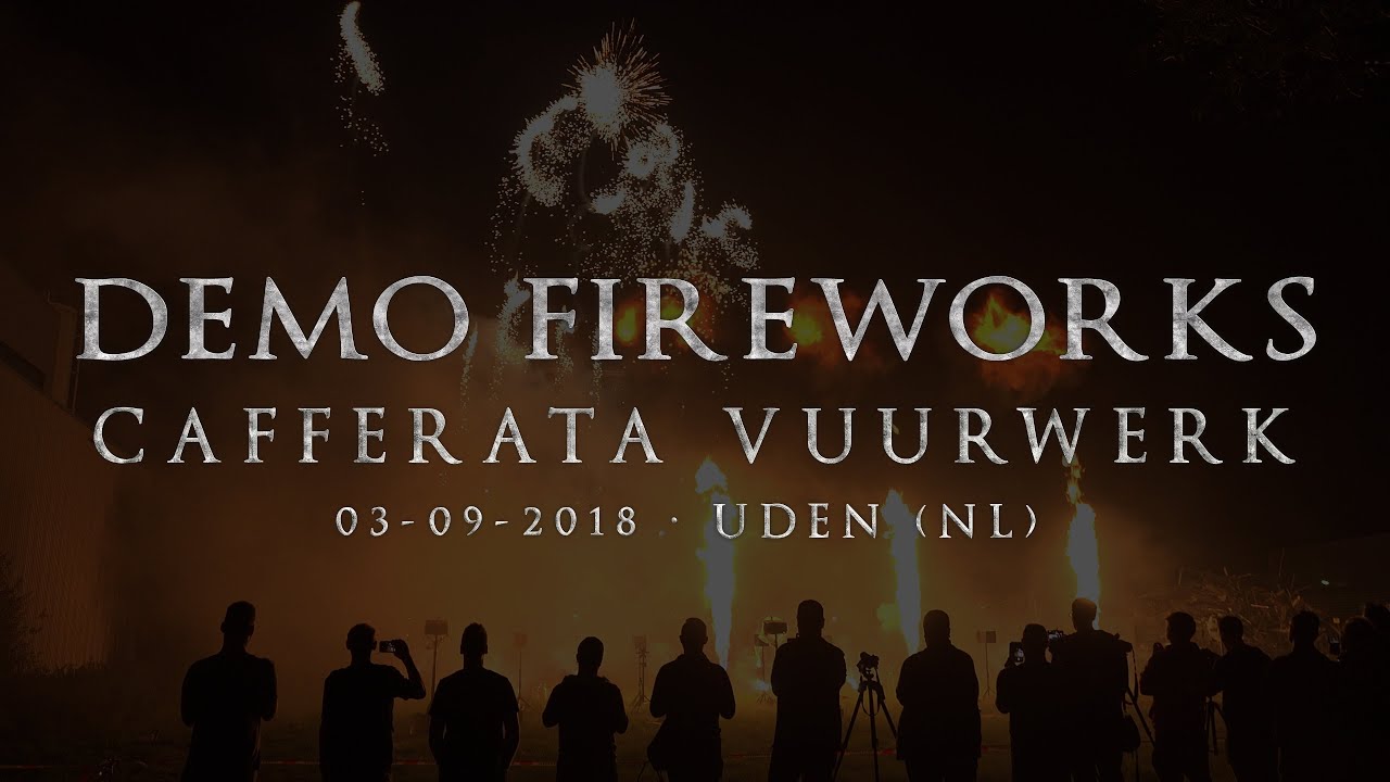 [4K] Demo Fireworks - Caffero Event Fireworks - September 3, 2018 (Uden, Netherlands) - YouTube