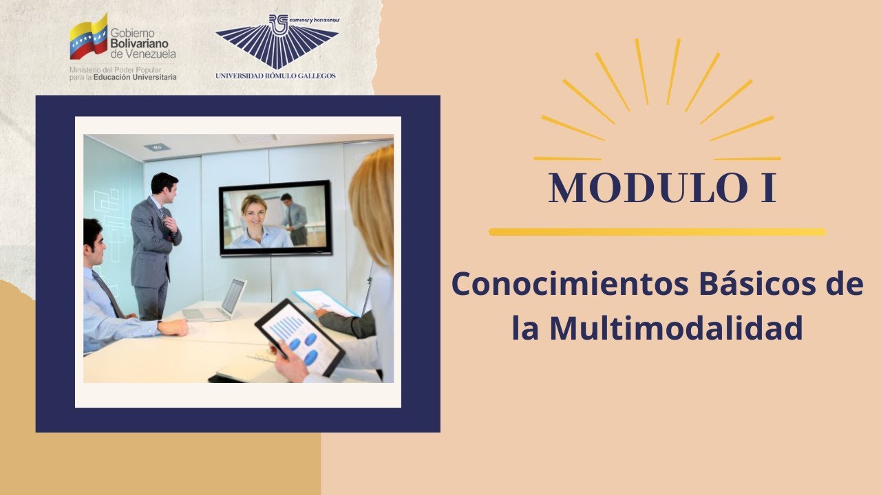 Modulo 1 Generalidades de la Multimodalidad en la Educación - YouTube