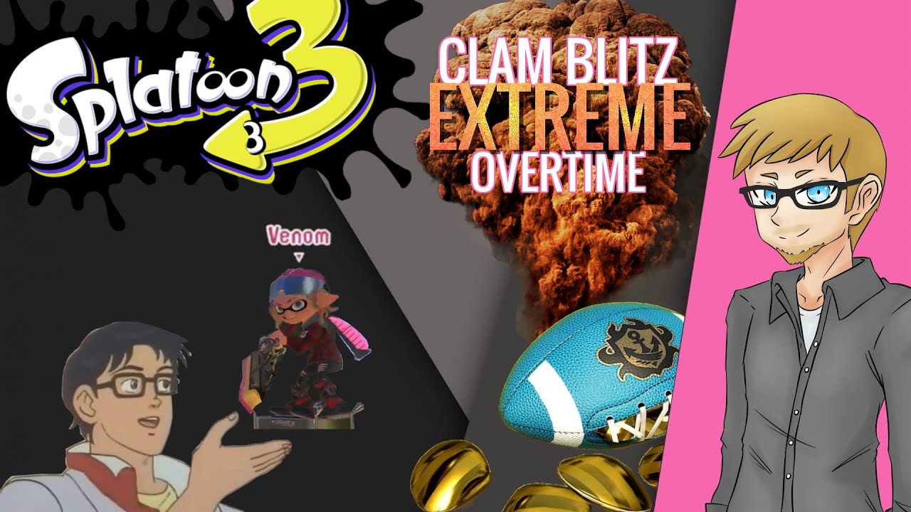 Splatoon 3: Clam Blitz - EXTREME overtime!! - YouTube
