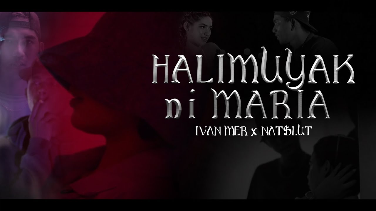 Halimuyak ni Marie Juana by Natslut x Ivanmer - YouTube