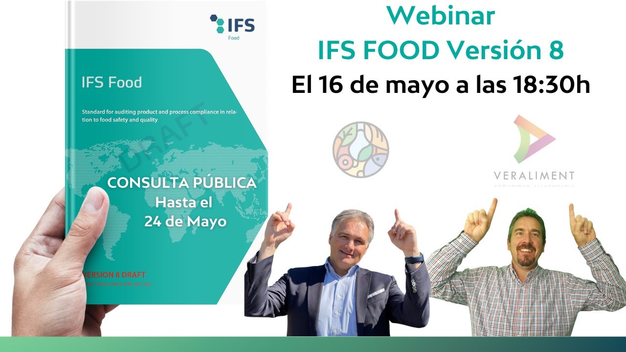 Webinar sobre IFS Food versión 8 - Consulta Pública - YouTube