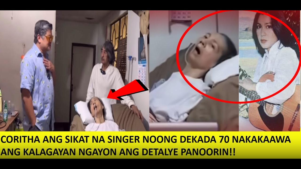 CORITHA SIKAT NA SINGER NOONG DEAKADA 7O KAUNOS LUNOS ANG KALAGAYAN ...