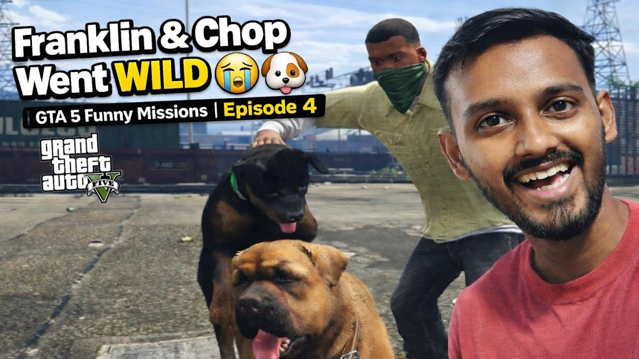 Franklin & Chop Went WILD 😭🐶 | GTA 5 Funny Missions | Episode 4 - YouTube