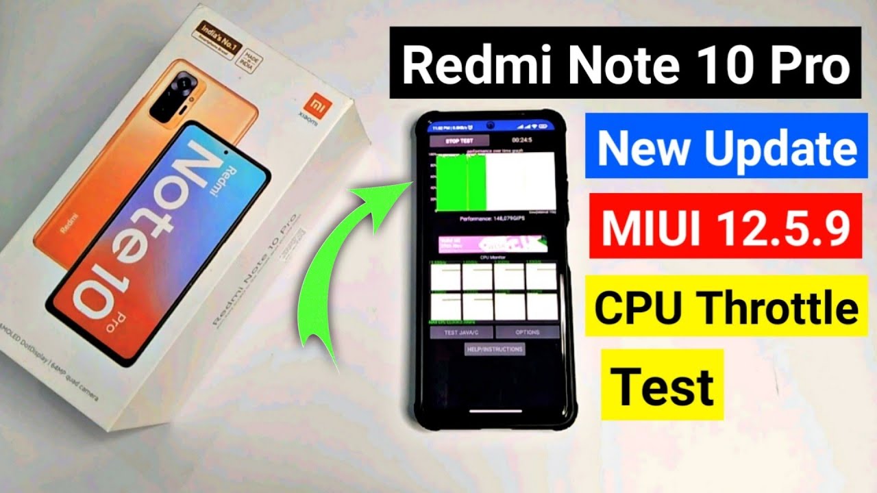 Redmi Note 10 Pro New Update CPU Throttle Test MIUI 12.5.9 - YouTube