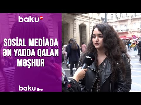 Sosial mediada ən yadda qalan məşhur