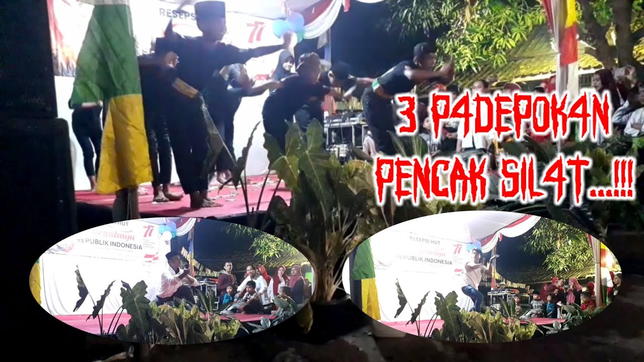 PERFORM 3 PADEPOKAN PENCAK SILAT||HUT RI KE 77 - YouTube