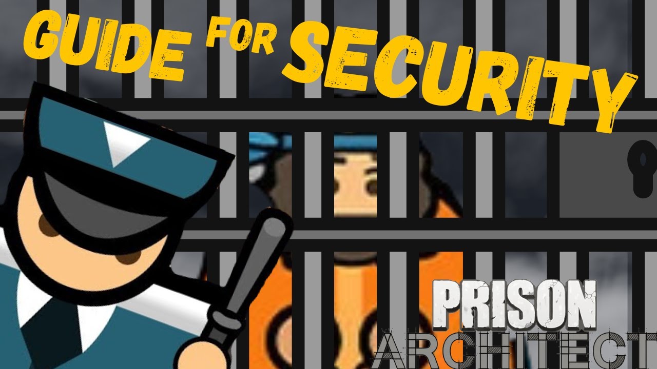 Guide for security #prisonarchitect #guide #game - YouTube