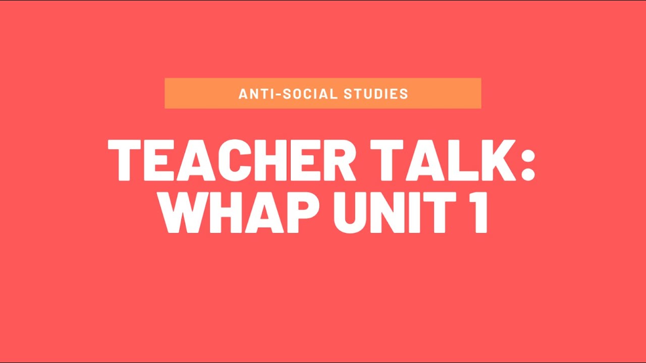 Teaching AP World History Unit 1 YouTube teaching-ap-world-history-unit-1-youtube