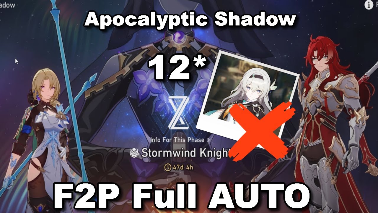 [ Honkai Star Rail ] Apocalyptic Shadow - 12* F2P Full Auto-battle, No ...