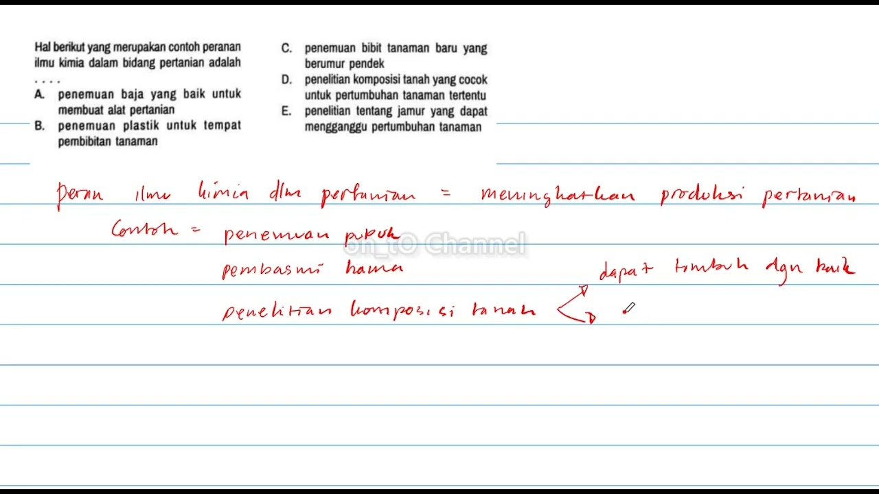 yang merupakan contoh peranan dari kimia dalam bidang pertanian adalah ...