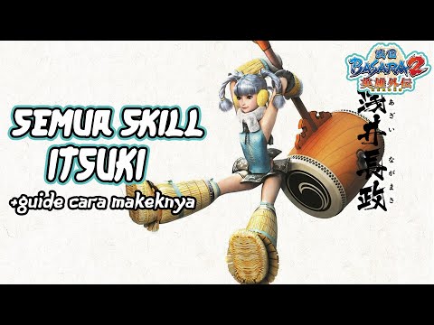 SEMUA SKILL SEGITIGA ITSUKI + CARA MAKEKNYA