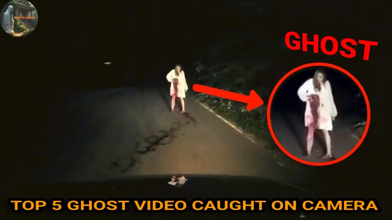 Top 5 || Top five real GHOST video || Real GHOST caught on camera || # ...