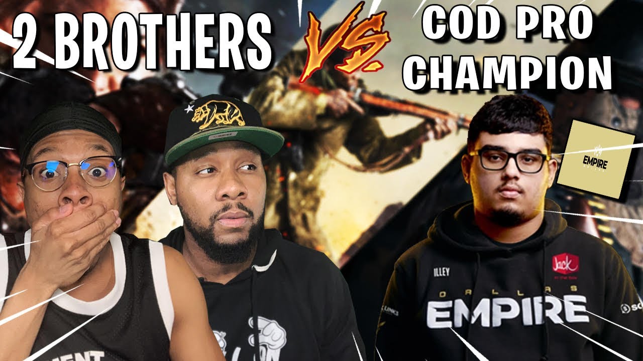 2 BROS vs COD PRO CHAMPION iLLeY! MUST WATCH! 2 BROS x COD VANGUARD ...