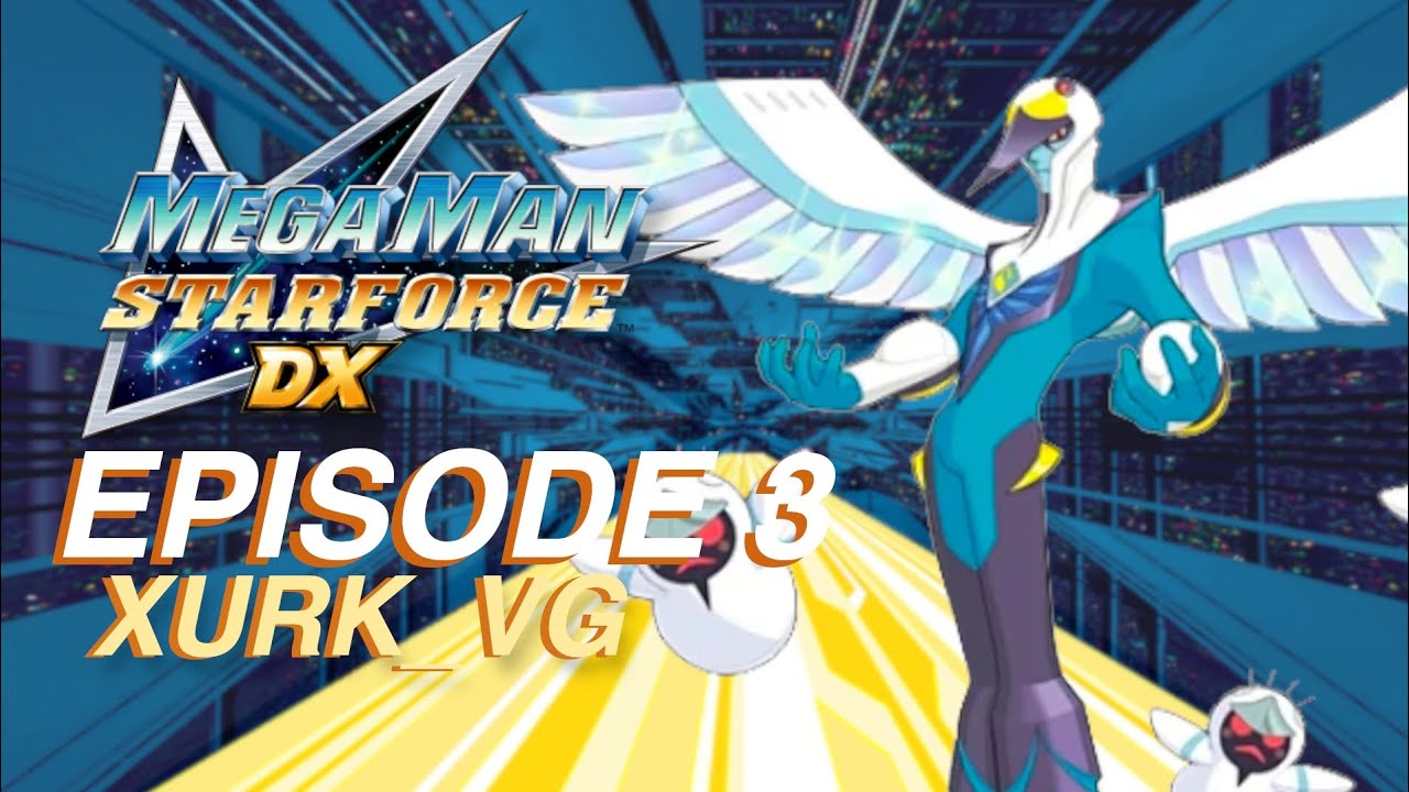 "Down with the Cygnus" Mega Man Star Force DX - Part 3 - YouTube