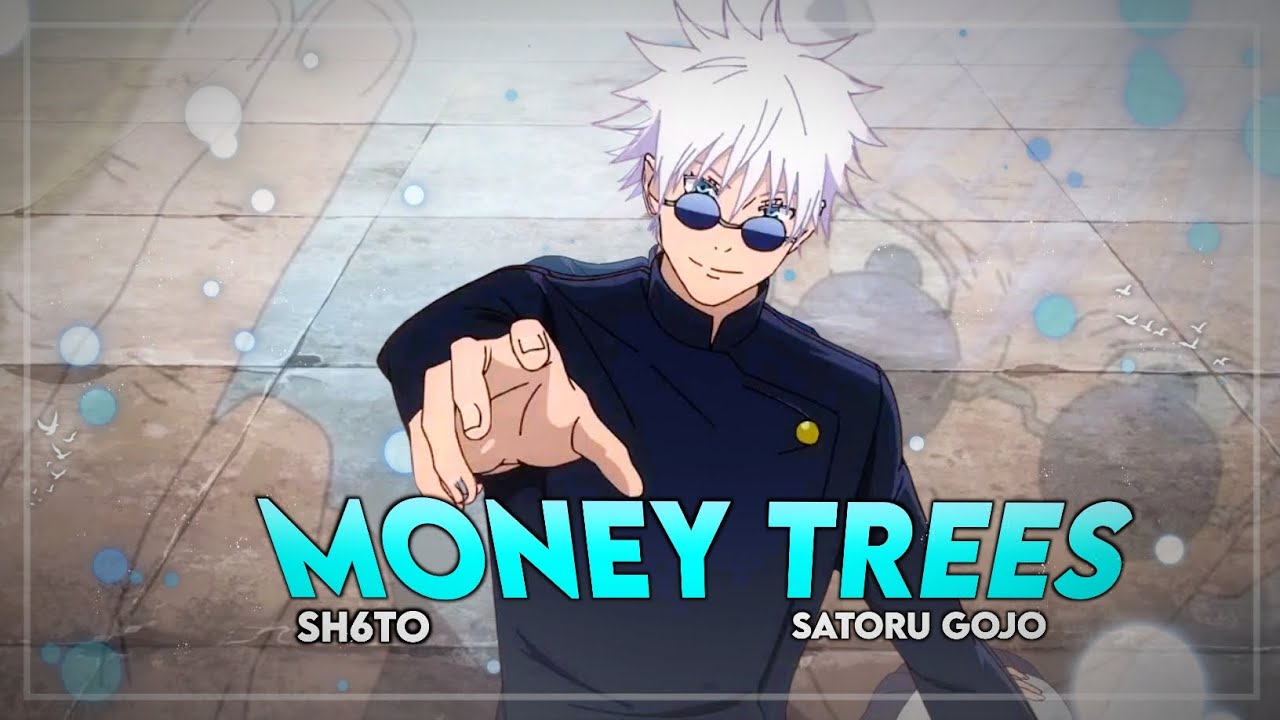 Gojo Satoru [ Edit / AMVs ] - Money trees / Jujutsu kaisen ⭐ S2 - YouTube