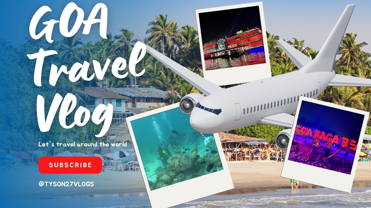 Fun in Goa: An Amazing Trip! - YouTube