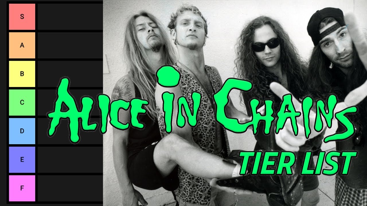 Alice In Chains TIER LIST YouTube alice-in-chains-tier-list-youtube