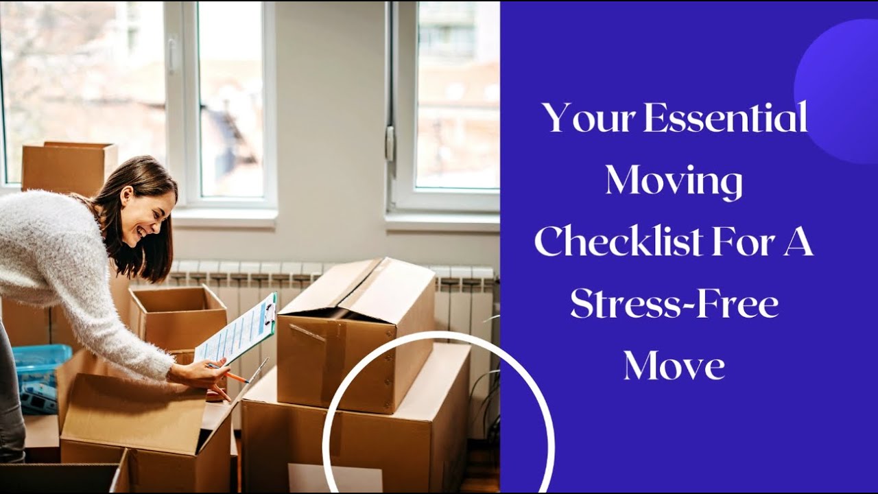 Your Essential Moving Checklist For A Stress-Free Move | Better ...