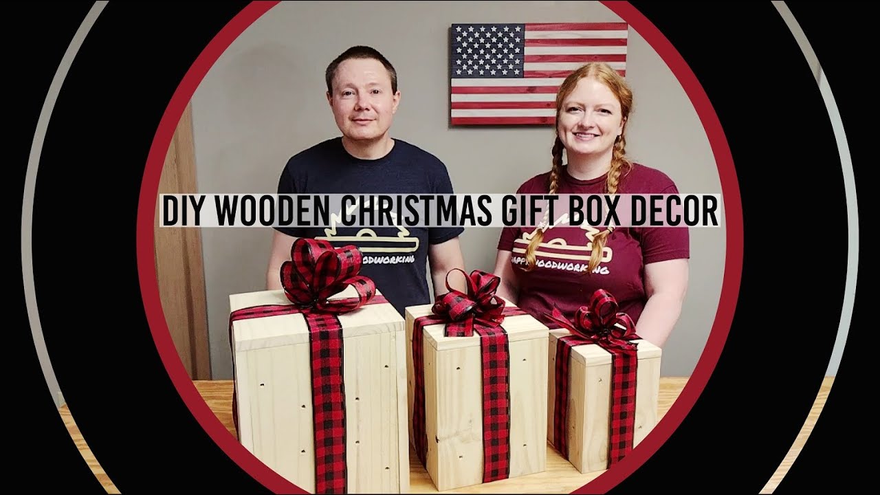 Wooden Christmas Gift Box Decor | Lighted Gift Box DIY | Inspired by ...