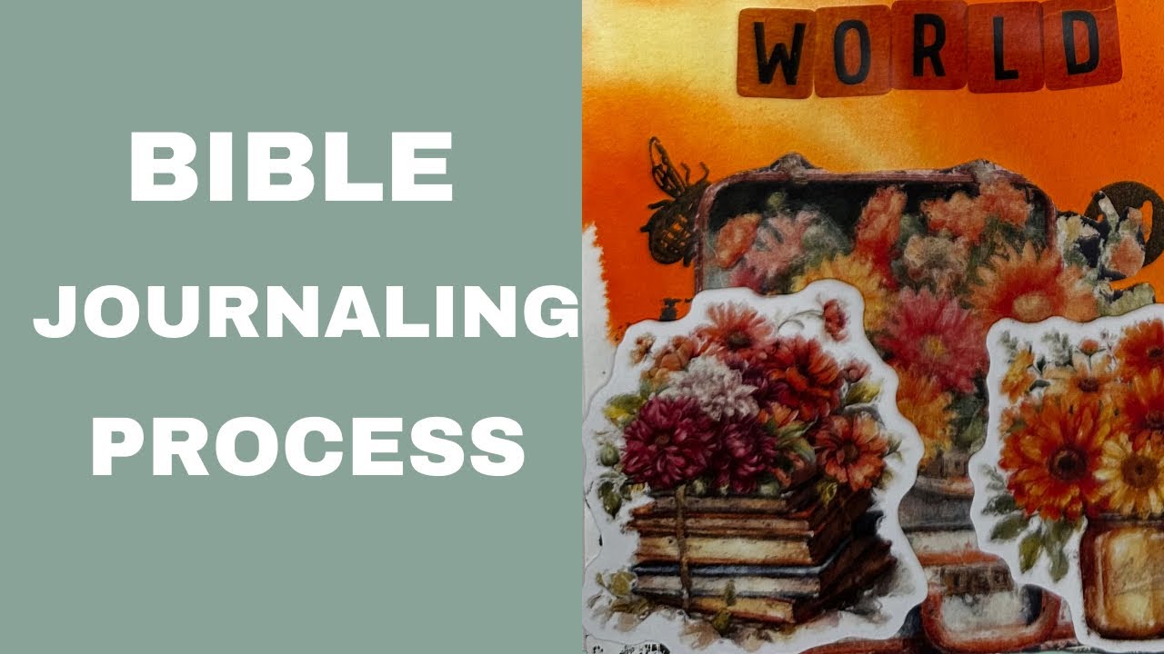 Bible Journaling Process | By the Well 4 God Who You Are - YouTube
