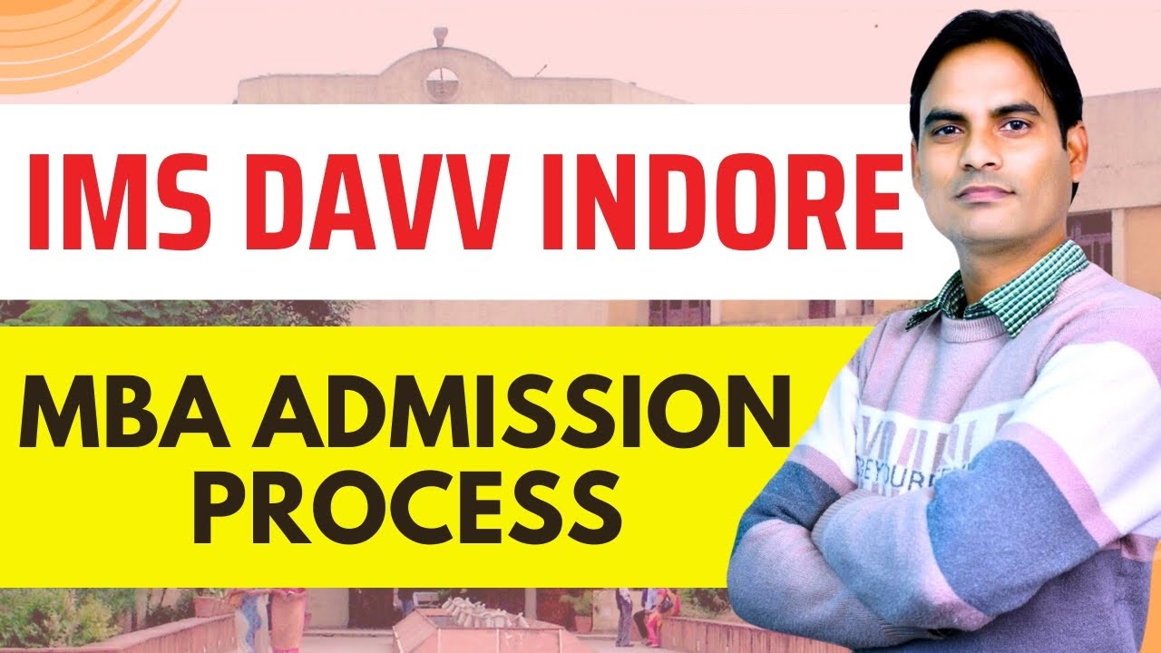 DAVV IMS INDORE MBA 2025 | ADMISSION PROCESS | EXAM PATTERN | SYLLABUS ...