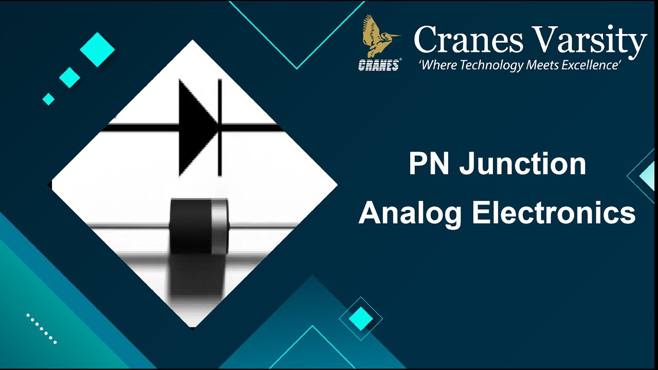 PN Junction | Analog Electronics - YouTube
