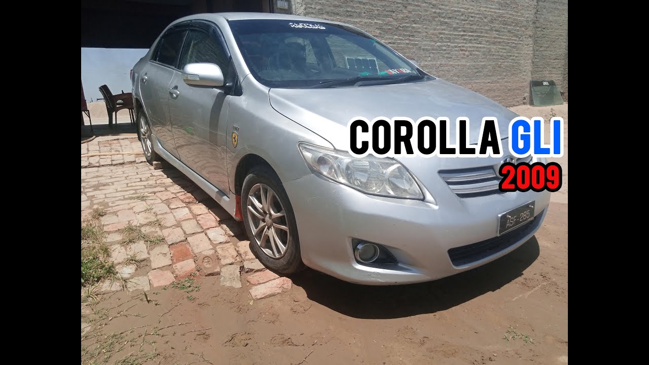 Toyota Corolla gli 2009 | Full Detailed Review In Pakistan - YouTube