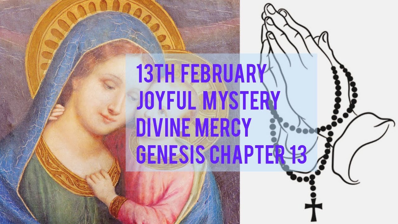 Monday Joyful Mystery,Divine Mercy,Litany of the Divine Mercy,Genesis ...