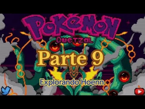 Pokémon Quetzal Alpha 8.0 - DETONADO COMPLETO até ZERAR / PARTE 9 ...
