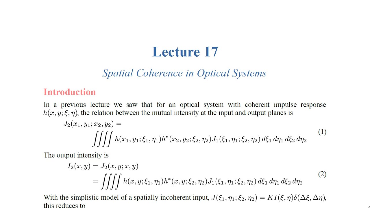 MOp Lecture 18 Spatial Coherence In Optical Systems - YouTube