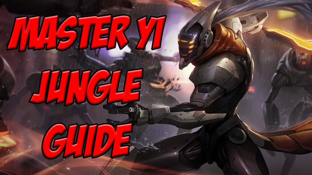 Master Yi Jungle Guide Season 5 League Of Legends Youtube
