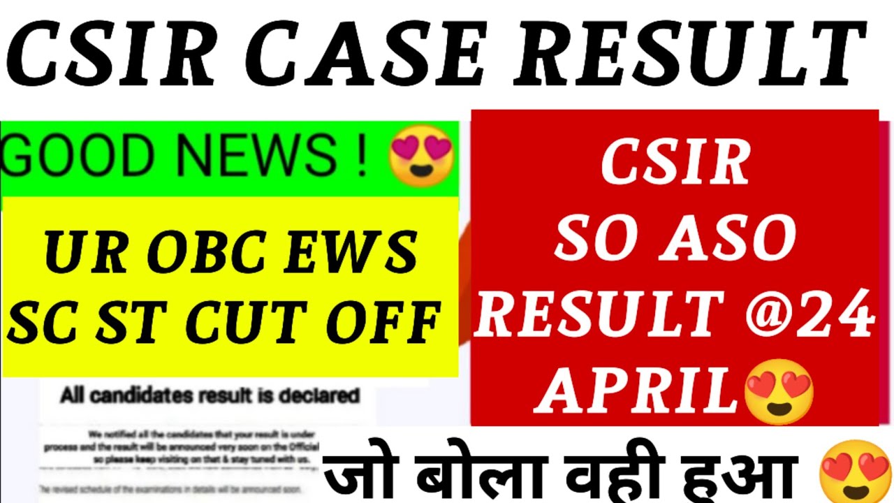 CSIR CASE RESULT 2024 | csir case exam expected cut off 2024 | CSIR SO ...