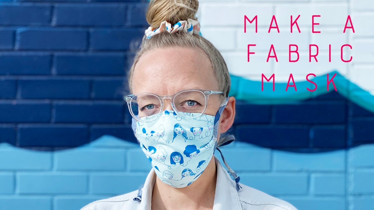Make A Fabric Face Mask - YouTube