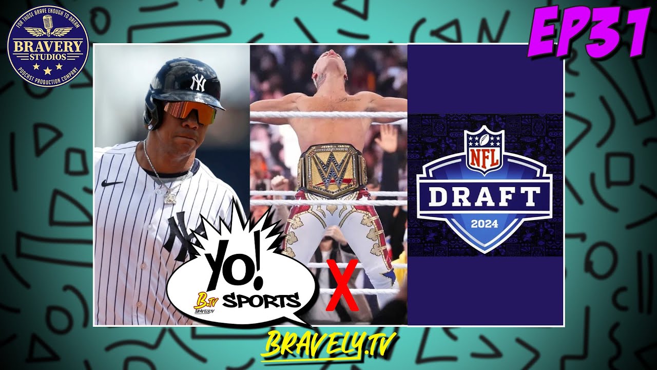 Wrestlemania Recap/NFL Draft SZN/Yankees Rolling | Yo! BTV Sports ...