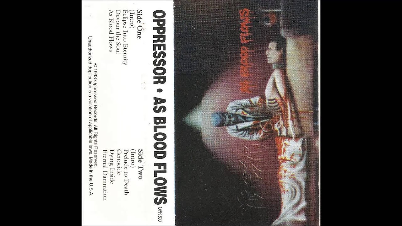 OPPRESSOR (USA/IL) - As Blood Flows Demo 1993 [FULL DEMO] - YouTube