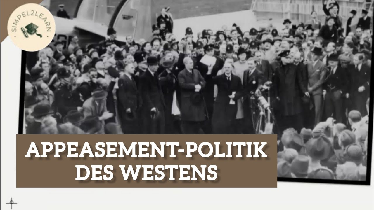 Appeasement-Politik einfach erklärt | 2. Weltkrieg - YouTube